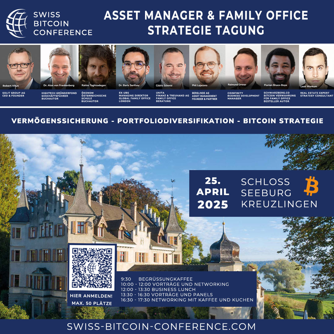 Asset Manager & Family Office Strategie Tagung – SWISS BITCOIN CONFERENCE
